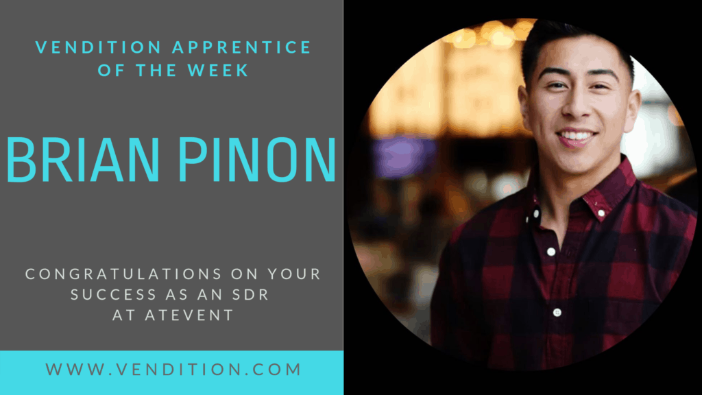 Apprentice of the Week: Brian Pinon | Vendition