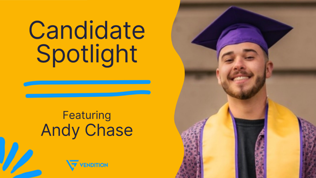 SDR Candidate Spotlight: Andy Chase | Vendition