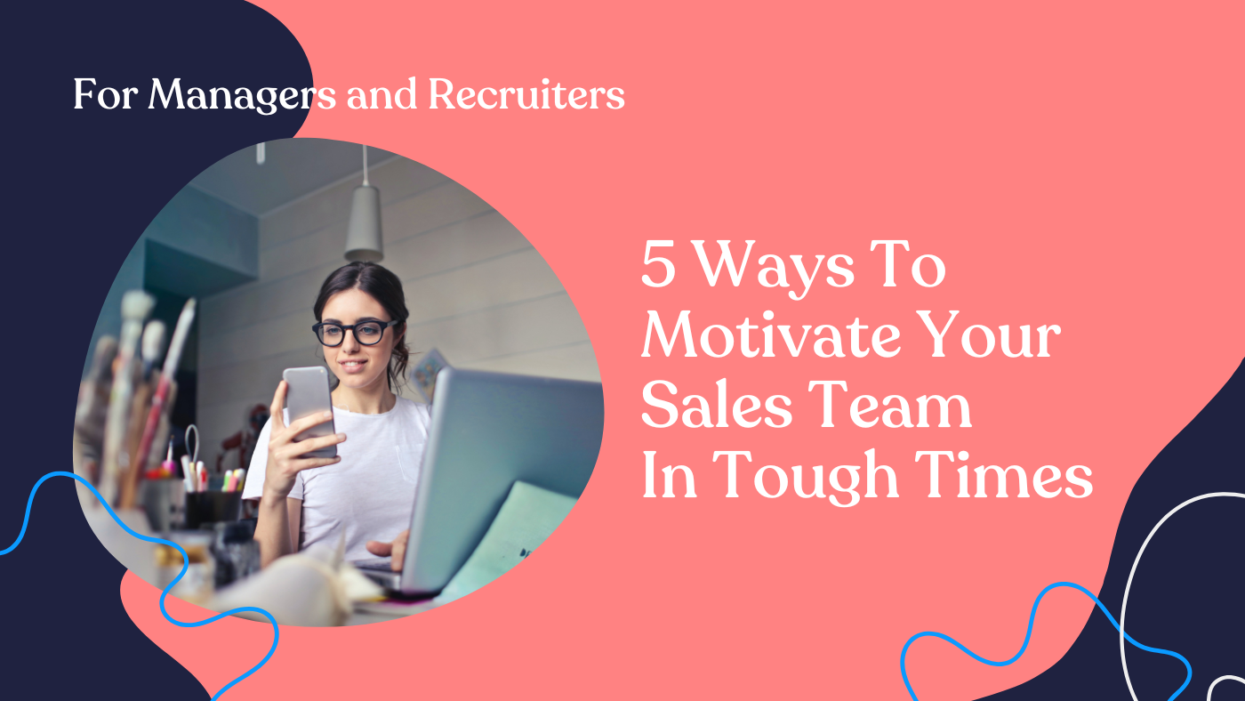 5 Ways To Motivate Your Sales Team In Tough Times | Vendition 5 Ways To Motivate Your Sales Team In Tough Times | Vendition